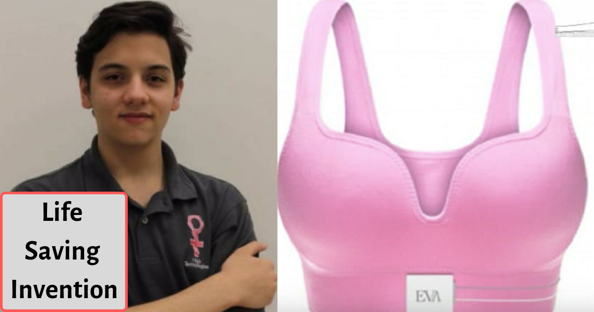 18-Year-Old Saw His Mother Suffer So He Invented The Right Bra to ...